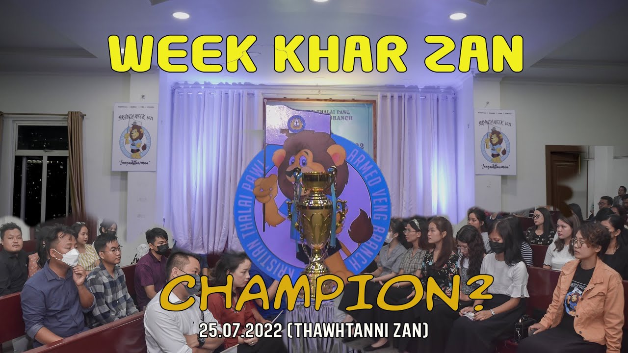 Branch Week 2022 - Week Khar Zan | KṬP Armed Veng Branch - YouTube