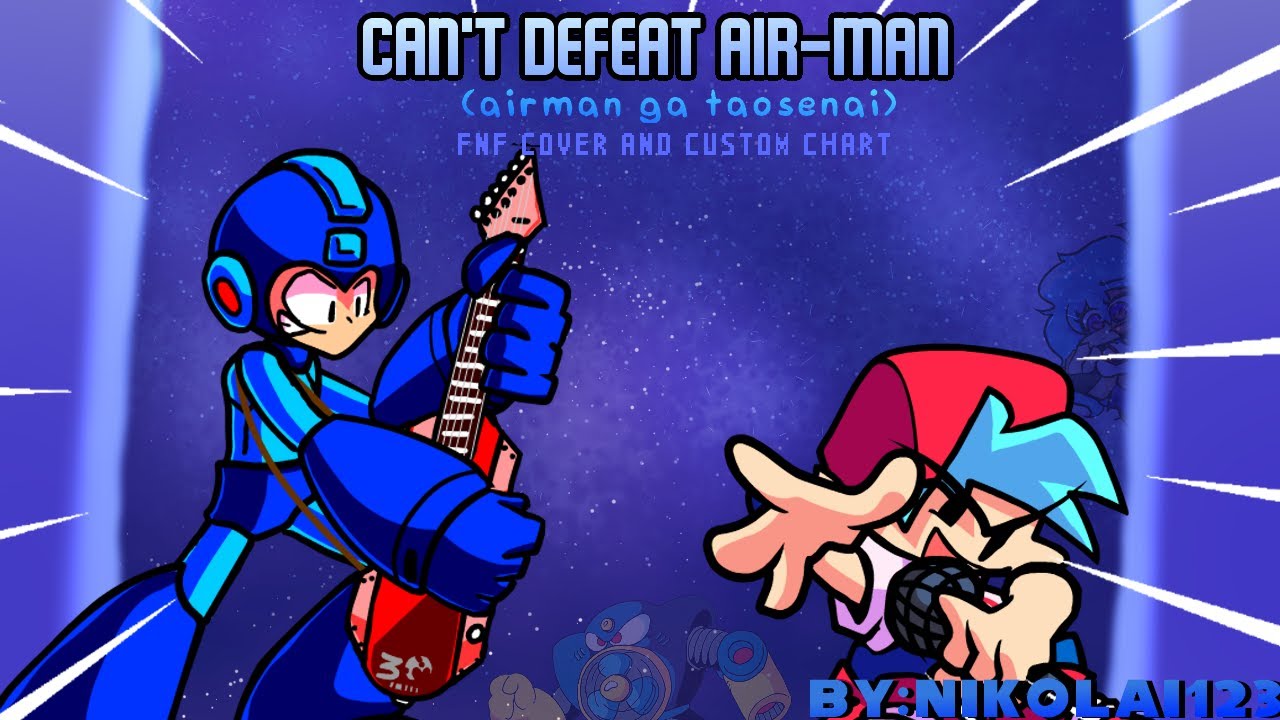 FNF: Can't defeat Airman Custom song cover and chart! (2.90K Subs ...