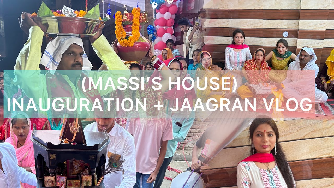 INAUGURATION+JAAGRAN VLOG… #jaagran #jagratavlog #mataranibhajan VLOG-1 ...