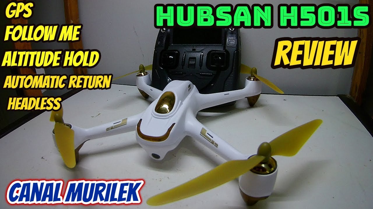 Review Hubsan H501s Standard - CANAL MURILEK - YouTube
