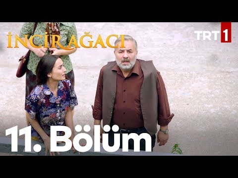 İncir Ağacı 11. Bölüm