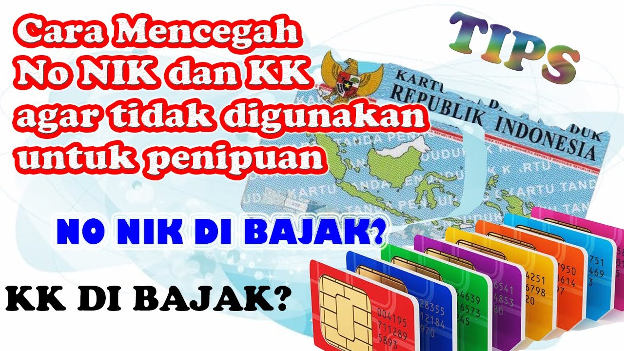 Tips NIK dan KK Anda Tidak Dipakai oleh Penipu - YouTube