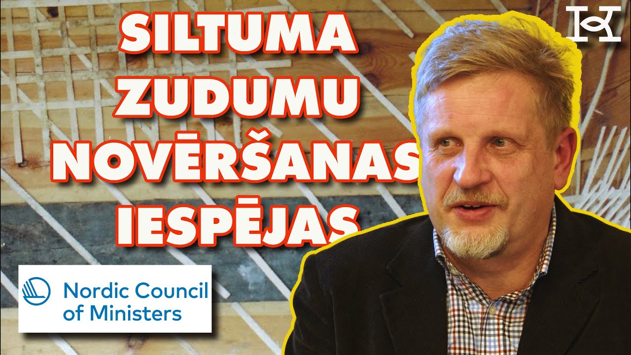 Video lekcija: Siltuma zudumu novēršanas iespējas vēsturiskās ēkās ...