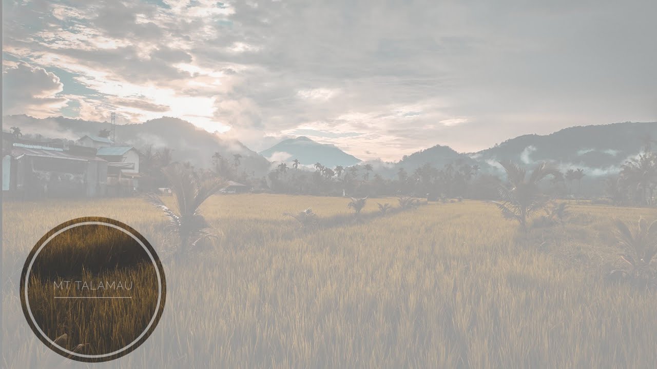 #TIMELAPSE - MT TALAMAU - YouTube