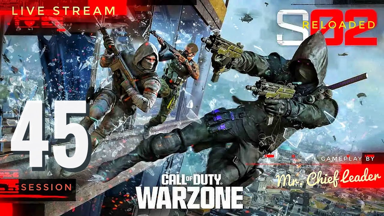 LIVE! 🔴 Season 2 Reloaded Call of Duty: WZ Indonesia · Live Streaming Session 45 by Mr. Chief ...