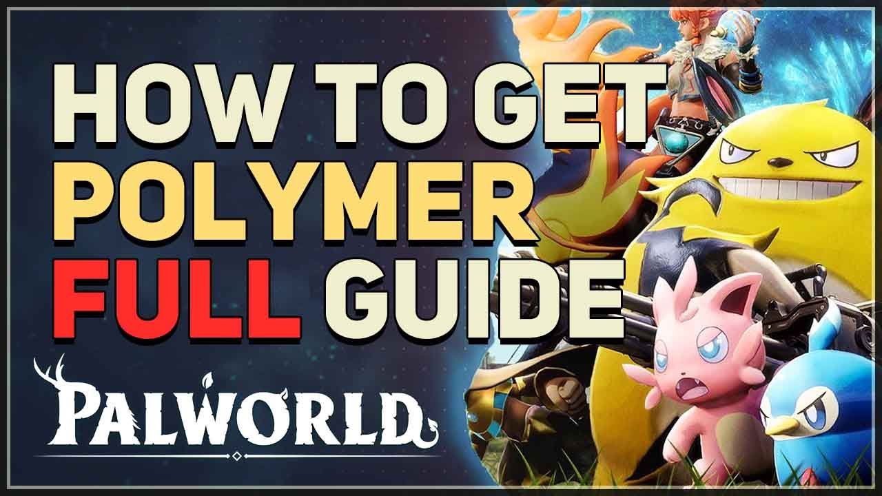 How to get Polymer Palworld - YouTube