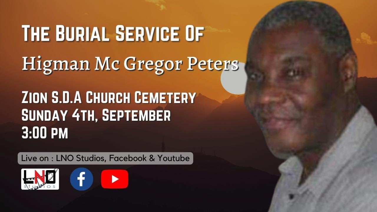 The Funeral Service of Higman Mc Gregor Peter - YouTube