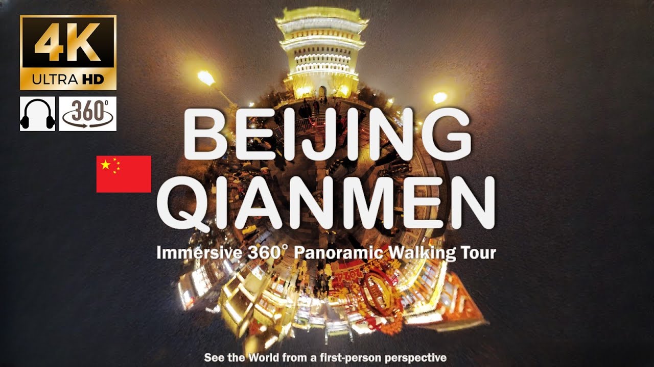 [4K 360°VR] China-Beijing Hutong Night Walking Tour | Qianmen and ...