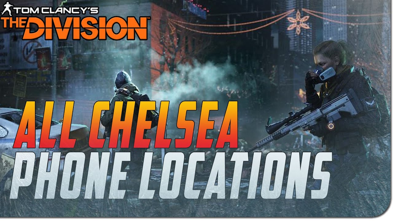 The Division: All Chelsea Phone Recording Locations! All Intel ...