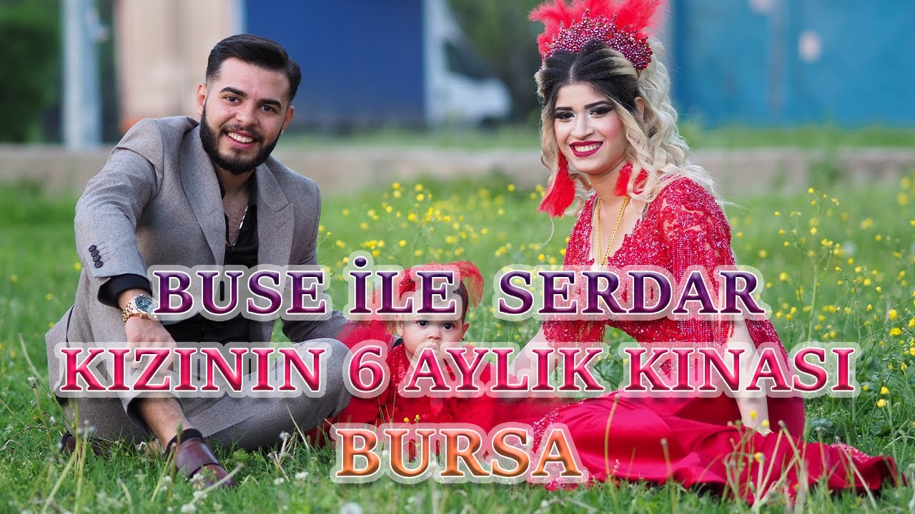 BUSE İLE SERDAR'IN KIZININ 6 AYLIK KINASI BURSA - YouTube