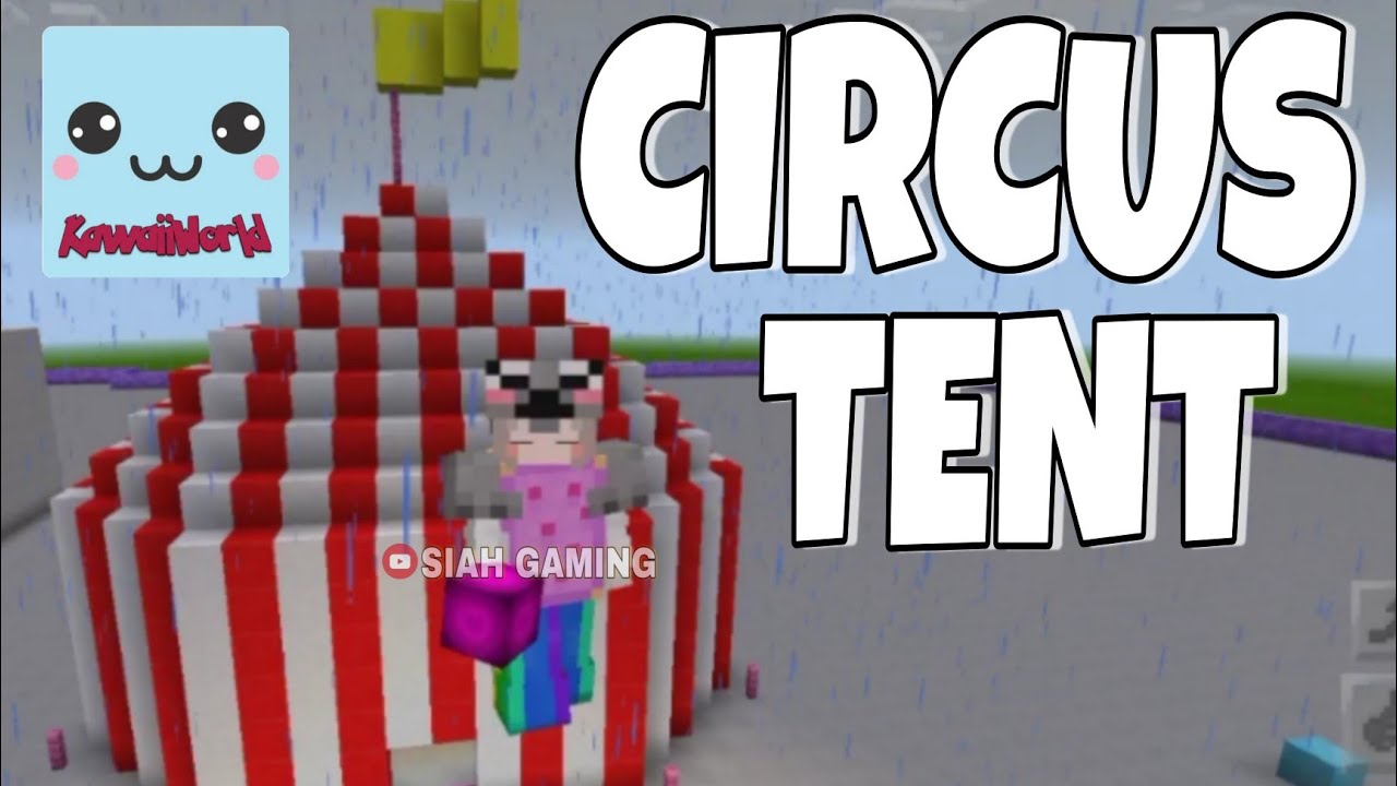 Circus Tent 🎪 | Carnival Series Part 13 | Kawaii World | minecraft ...