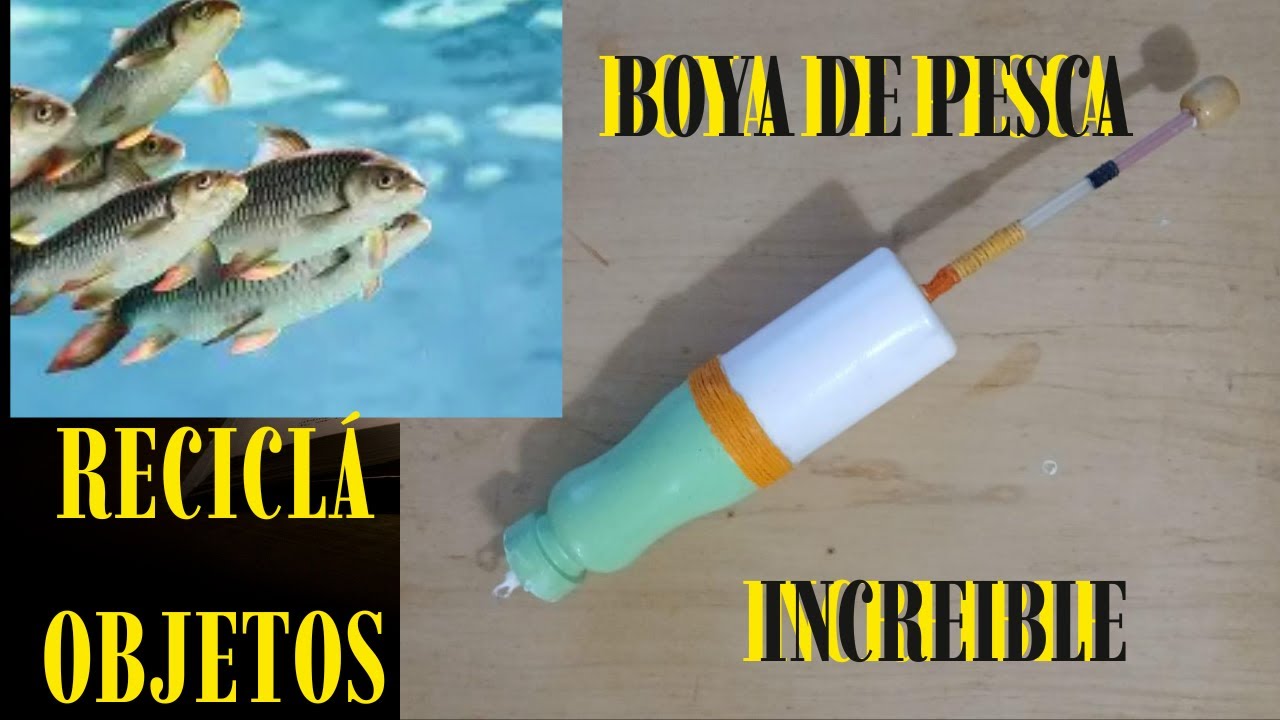 Como hacer Boya de PESCA con envase descartable - YouTube