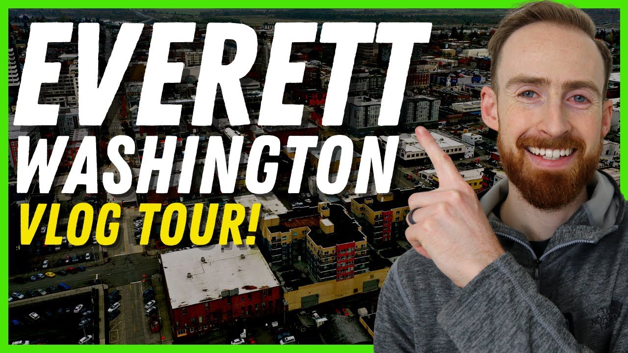 What It's Like Living In Everett Washington | Everett VLOG TOUR ...