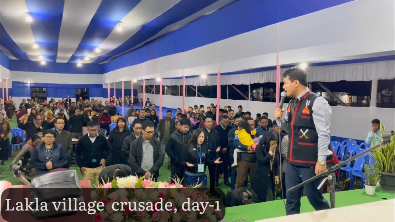LAKLA VILLAGE CRUSADE | Day 1 | Ram thim Rawngbawlna | Frederick ...