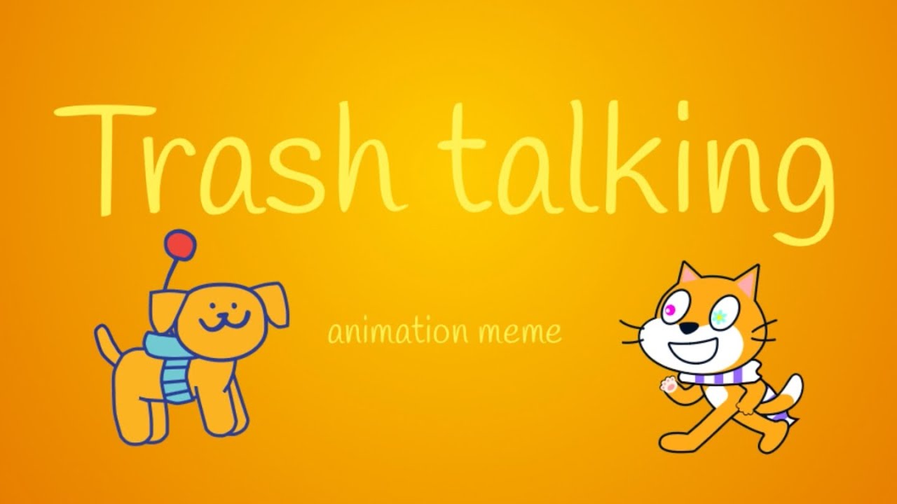 trash talking animation meme(scratchy!cat and Nancy) - YouTube