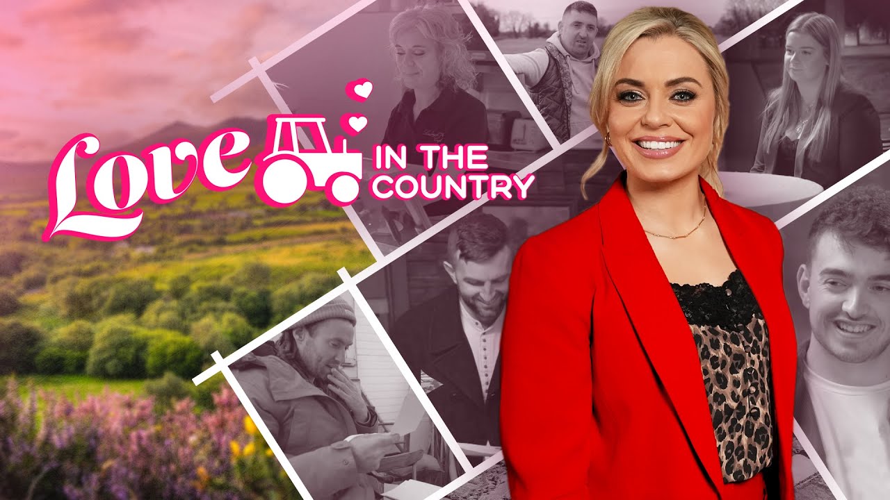 Love in the Country | Starts Monday 2nd October | RTÉ2 & RTÉ Player ...