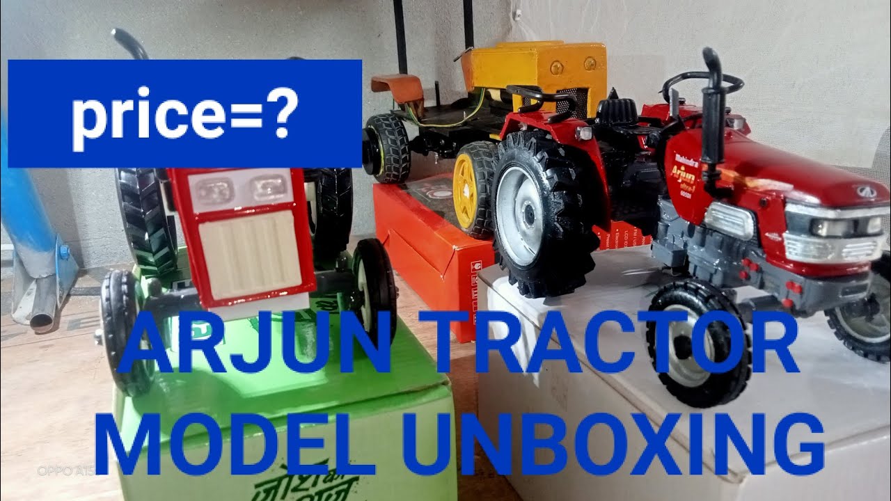 Arjun 605 Tractor model unboxing #arjun #unboxing - YouTube