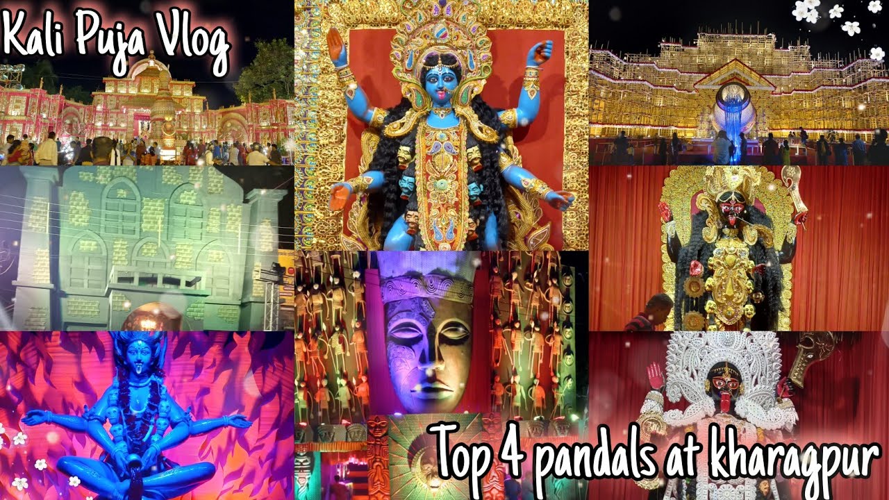 Kali Puja vlog | Top 4 pandals at Kharagpur| Pandals Hopping at ...