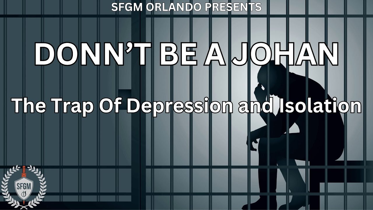 Don't Be A Jonah Week 2- The Trap Of Depression and Isolation - YouTube