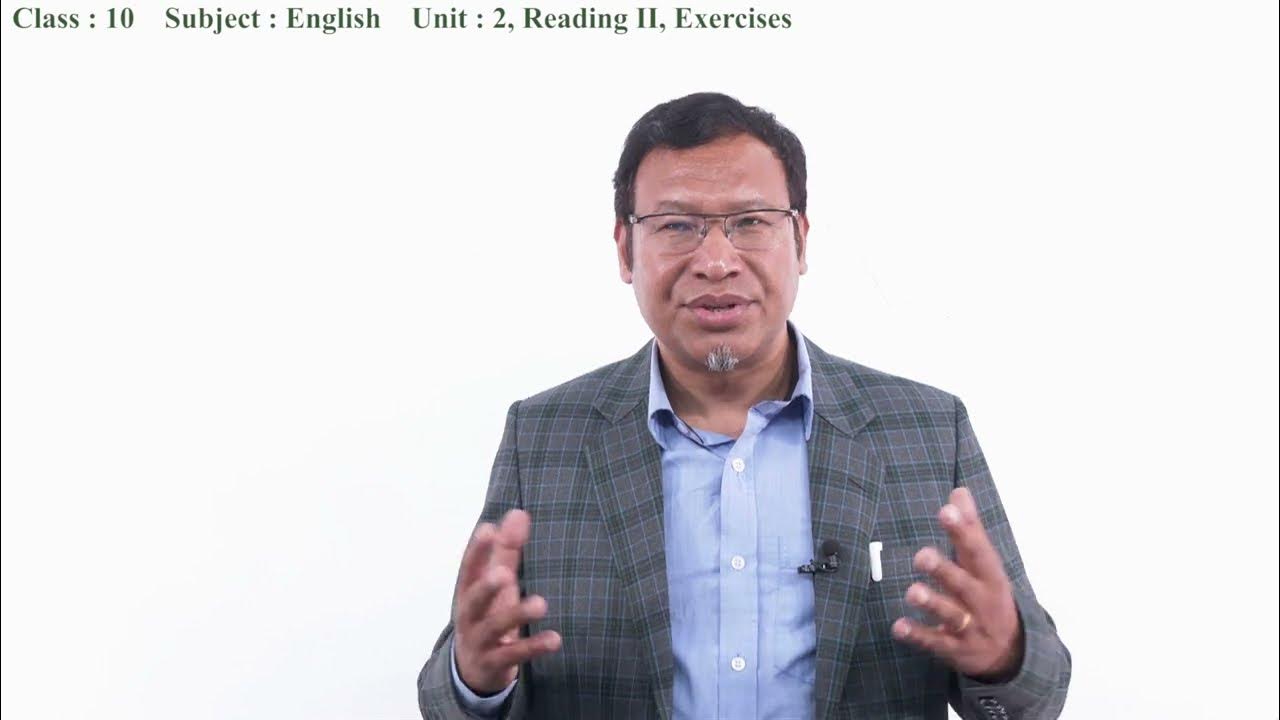 12 Class 10 English Unit 2 Reading II Exercises - YouTube