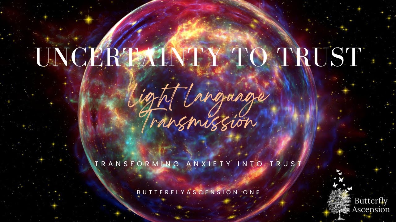 Transforming Uncertainty Into Trust | Light Language Transmission ...