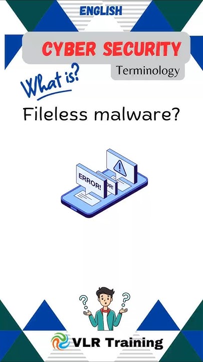 What is Fileless malware? cyber security terminology#vlrtraining # ...