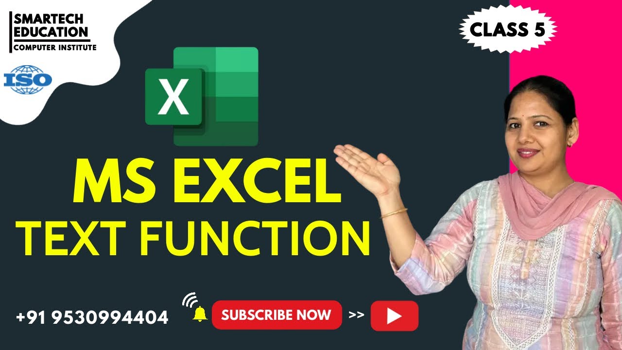 Ms Excel Text Function Class 5 Iso Microsoft Excel Smartech