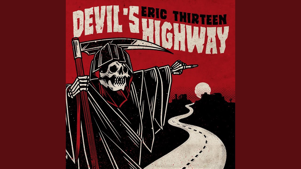 Devil's Highway - YouTube