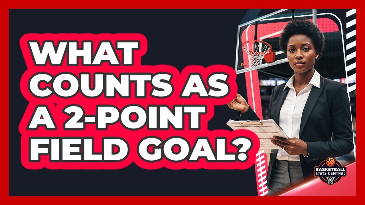 What Counts As a 2-Point Field Goal? - YouTube
