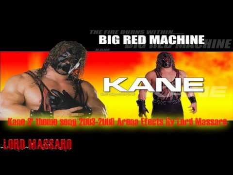 WWE Kane 3º Theme Song 2003-2008 Arena Efects  HQ