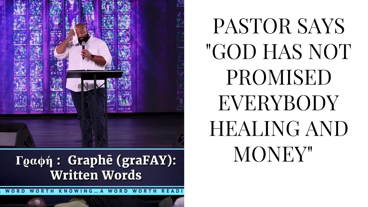 Pastor says God has not promised everybody healing and money - YouTube