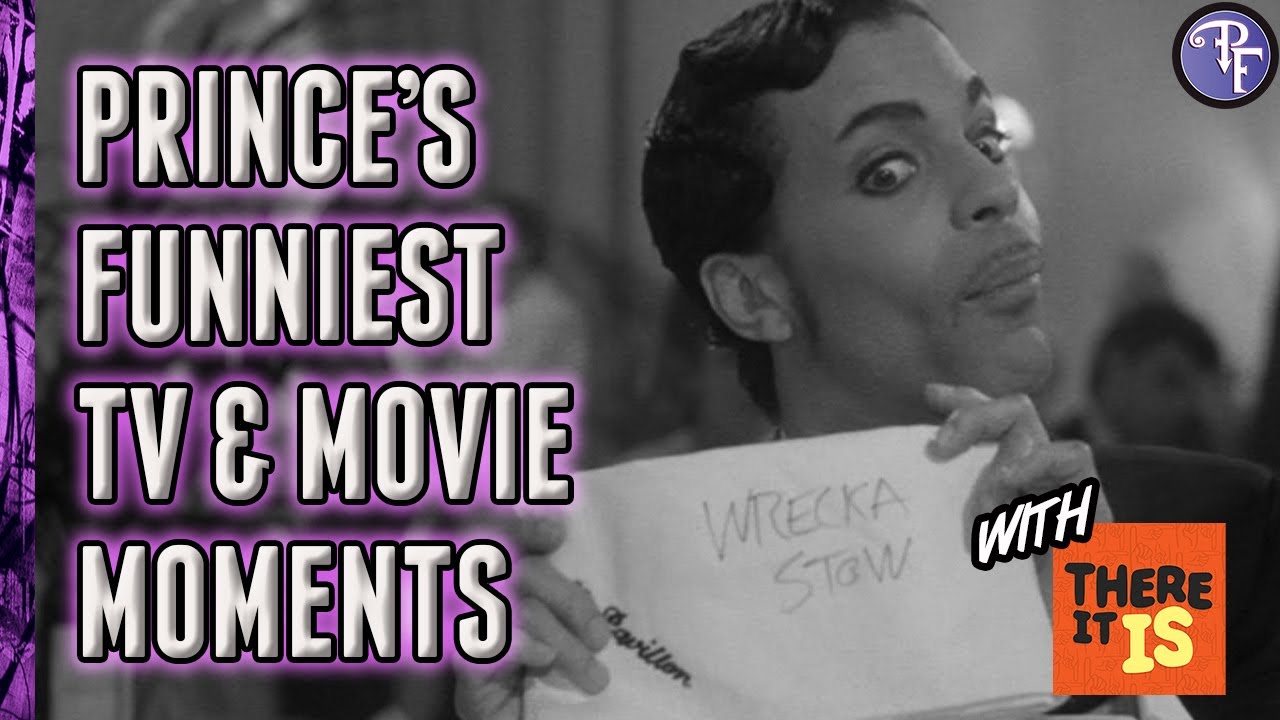 Funniest Prince Moments in TV, Movies, and Interviews (w/ There It Is ...