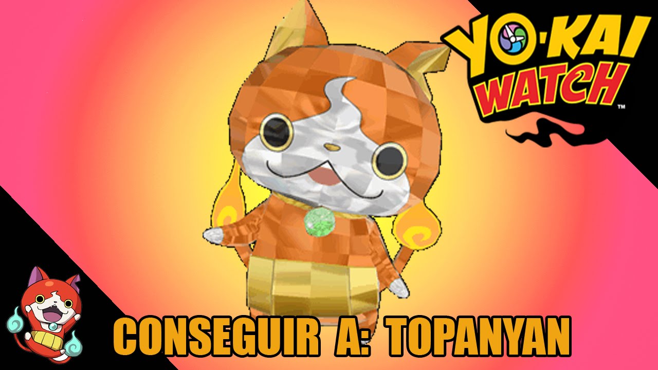 Guía Yo-kai watch: conseguir al inusual TOPANYAN (QR para Europa y ...