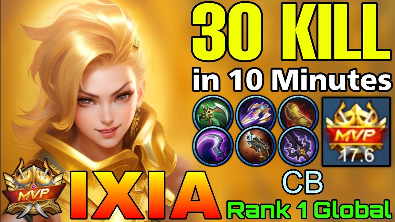 30 Kills in 10 Minutes Ixia Super Deadly Marksman! - Top 1 Global Ixia ...