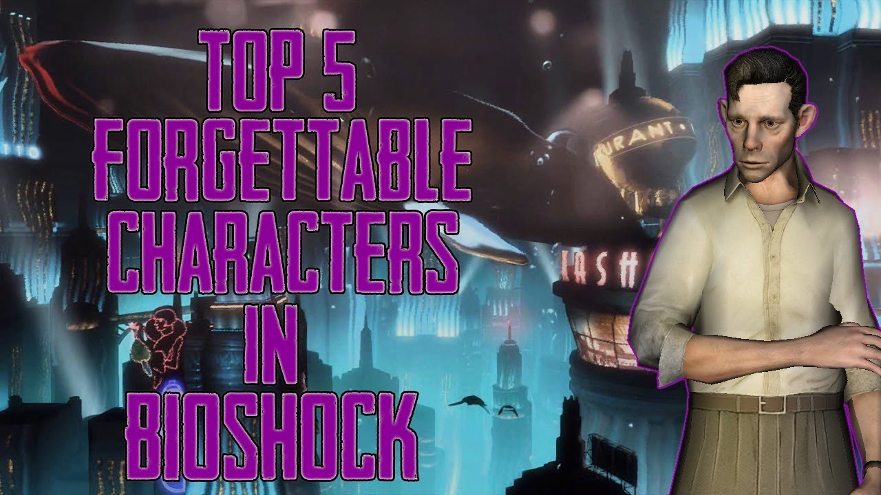 Bioshock 5 of the Most Forgettable Characters to Appear in the Bioshock ...