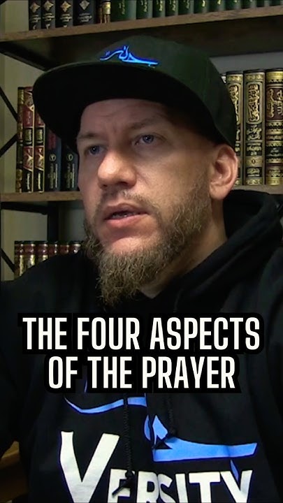 The four aspects of prayer in Islam #prayer #islam #salah #fiqh # ...