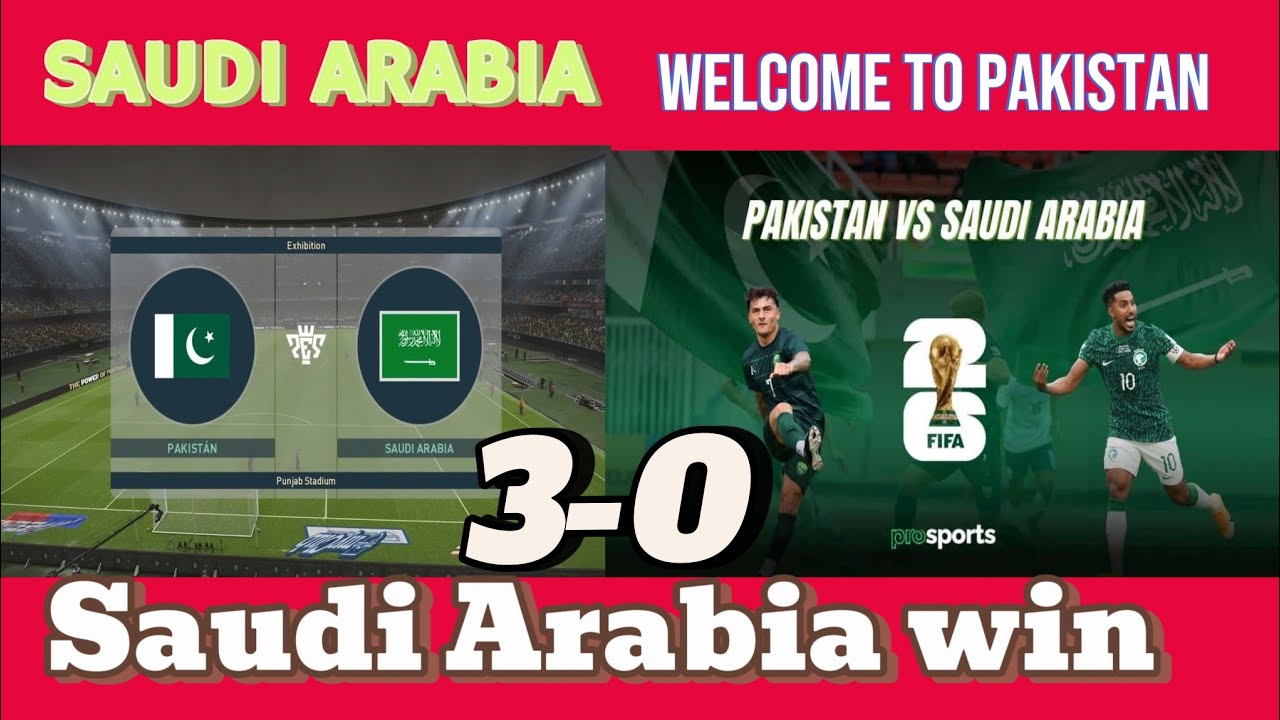 |Pakistan| Vs |SAUDI| |ARABIA| |FIFA| |World| |Cup| |2026| |Qualifie ...