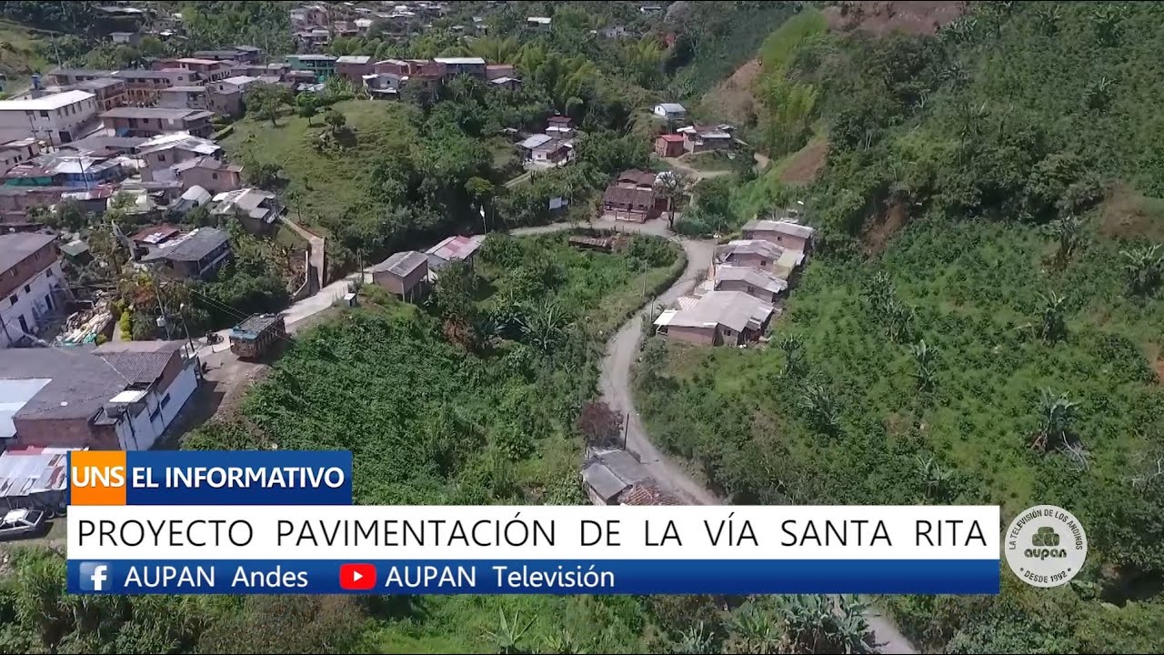 SE ANUNCIÓ PAVIMENTACIÓN DE LA VÍA A SANTA RITA - YouTube