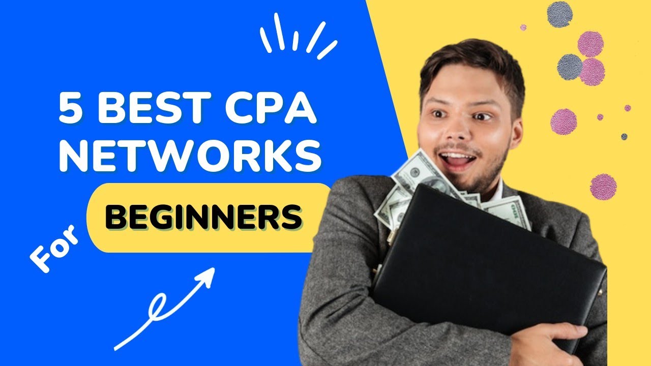 5 Best CPA Networks for Beginners 2022 - YouTube