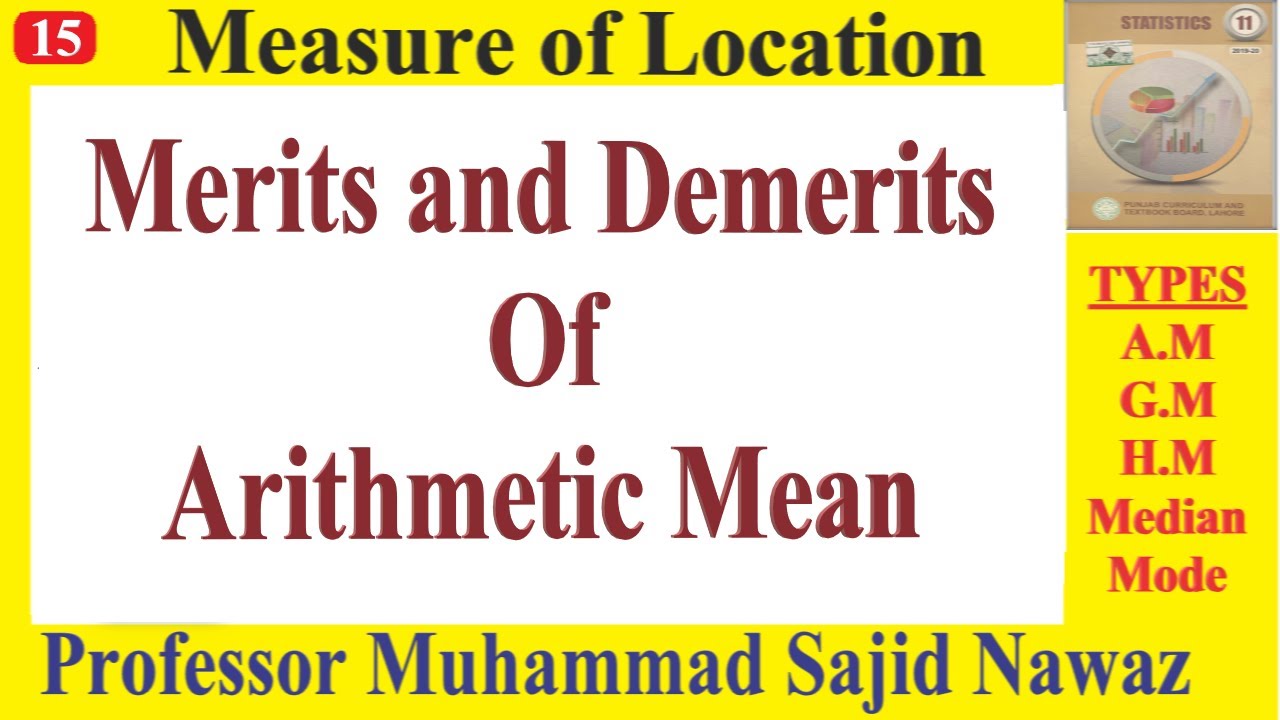 Merits and Demerits of Arithmetic Mean | Part 15 | - YouTube