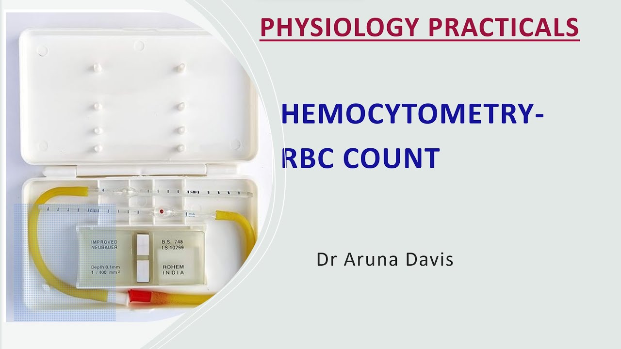 HEMOCYTOMETRY RBC COUNT| HEMATOLOGY PRACTICALS | FIRST YEAR MBBS - YouTube