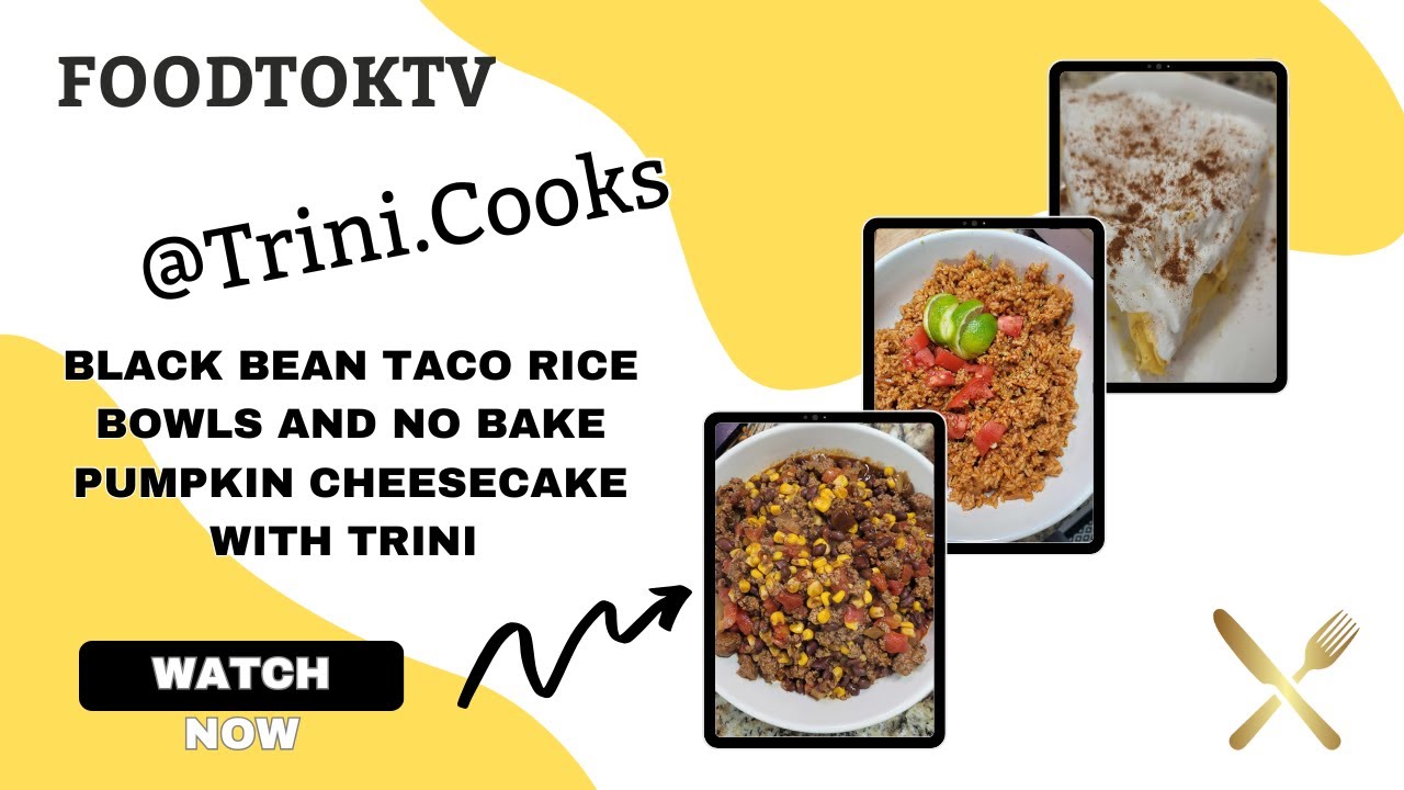 Black Bean Taco Rice Bowls with Trini.Cooks on "Spoonful of Simple ...