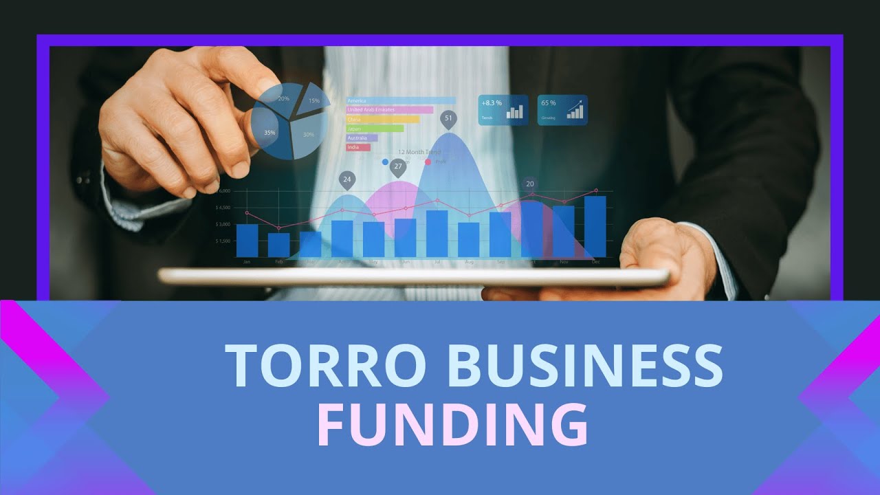 Torro Business Funding: The Best Financing Solution for Small ...