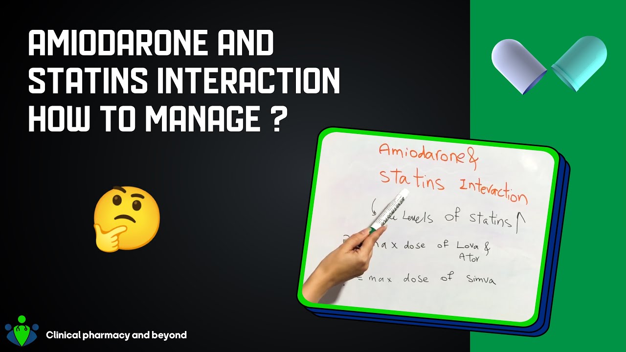 Amiodarone and statins interaction - YouTube