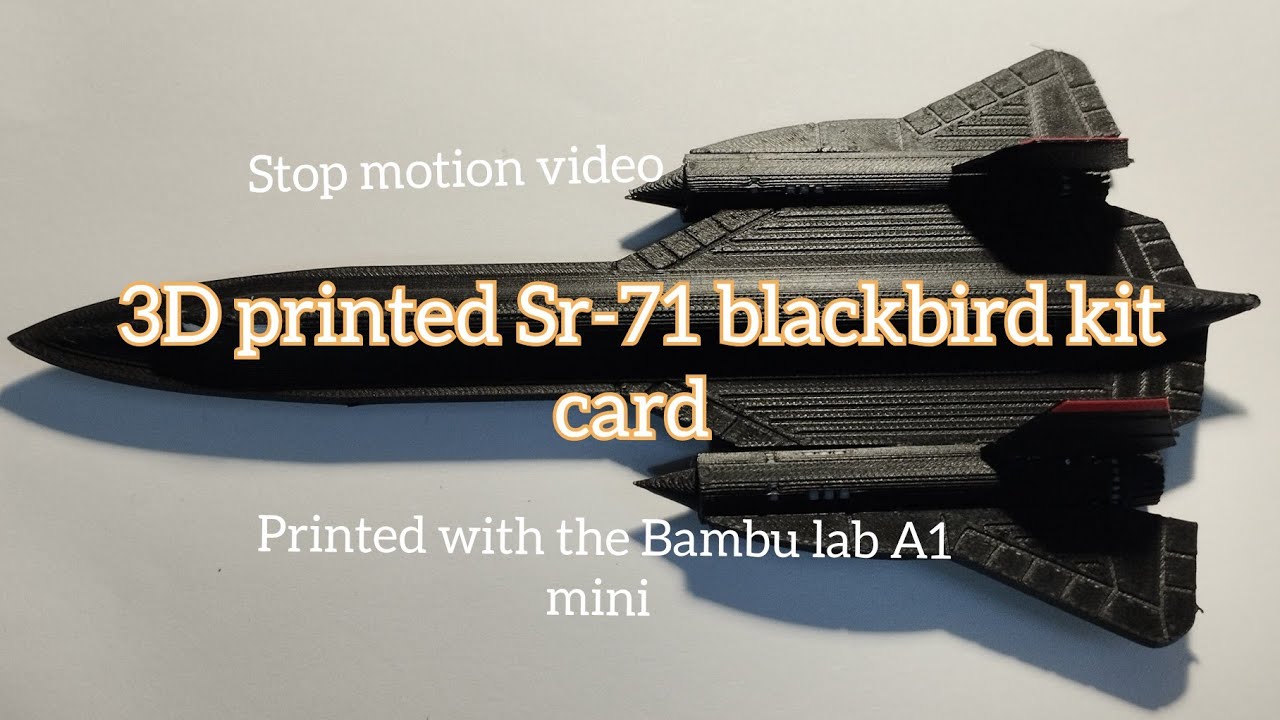 3D printed Sr-71 blackbird kit card | #aviation #sr71 #bambulab #a1 # ...
