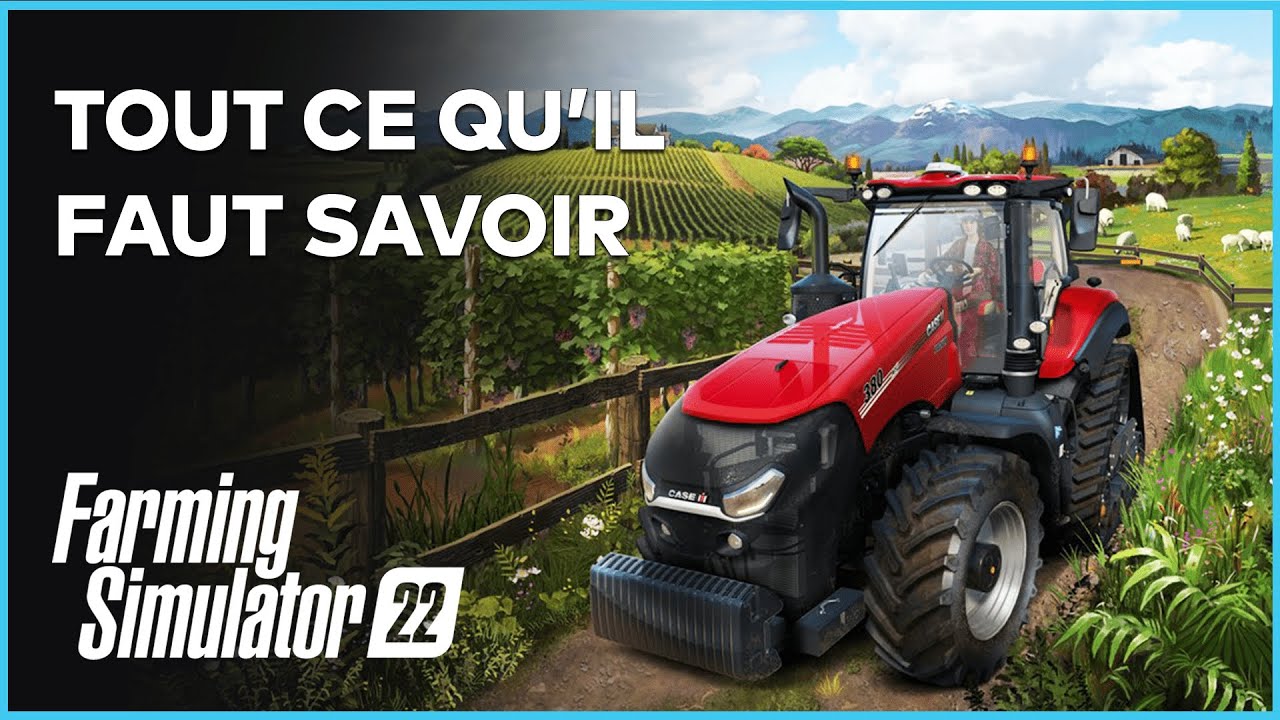 FARMING SIMULATOR 22 : Nouveautés, neige, cultures, date... Tout savoir ...