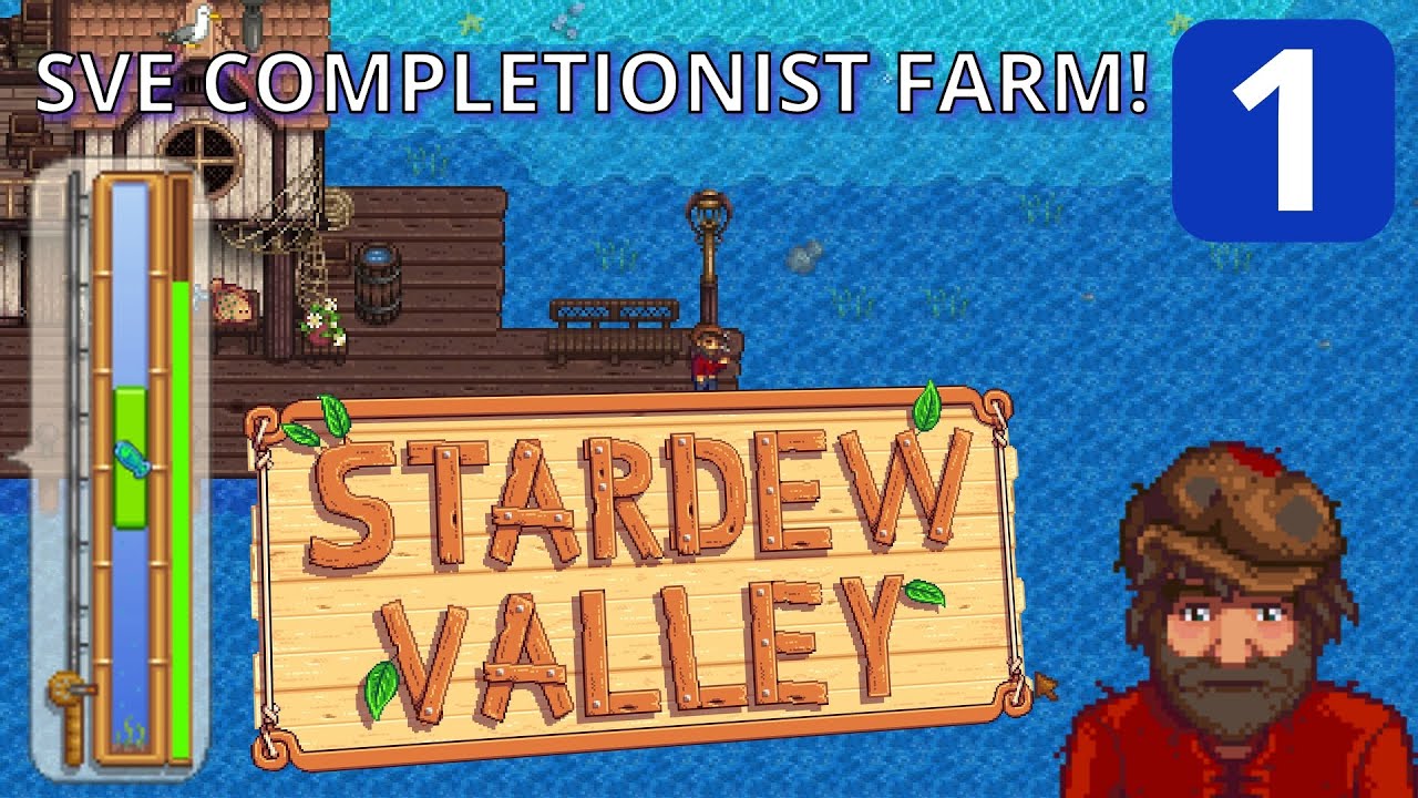 SVE Episode 1 - Stardew Valley Expanded Completionist Farm! - YouTube