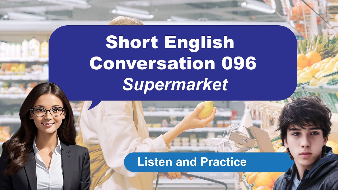 Short English Conversation - Supermarket 096 | Everyday Listen and ...