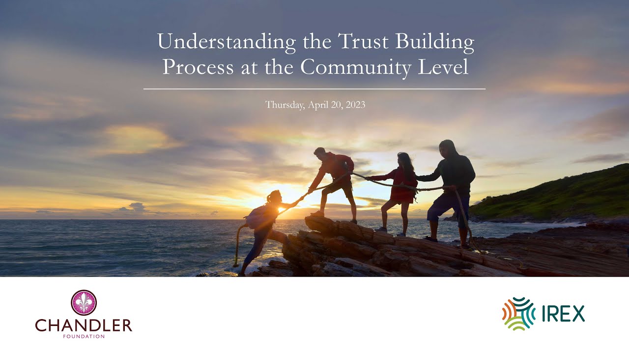 Understanding the Trust Building Process at the Community Level - YouTube