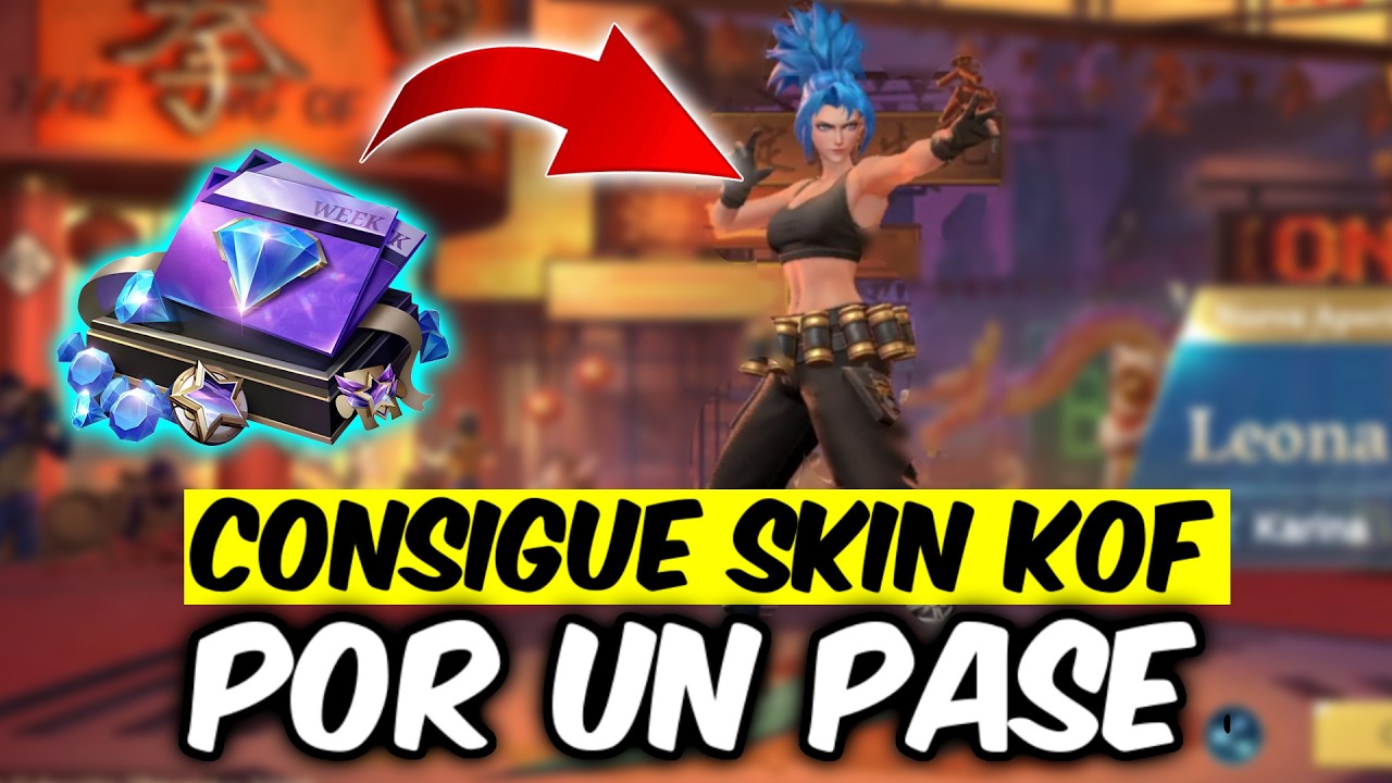 CONSIGUE 3 SKINS: KOF LEONA, ELITE Y BASICA POR 1 PASE SEMANAL! EVENTO ...
